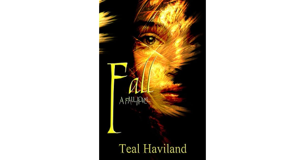 Fall (Fall, #1) by Teal Haviland