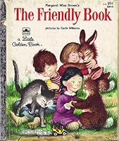 The Friendly Book (Big Little Golden Book) by Margaret Wise Brown