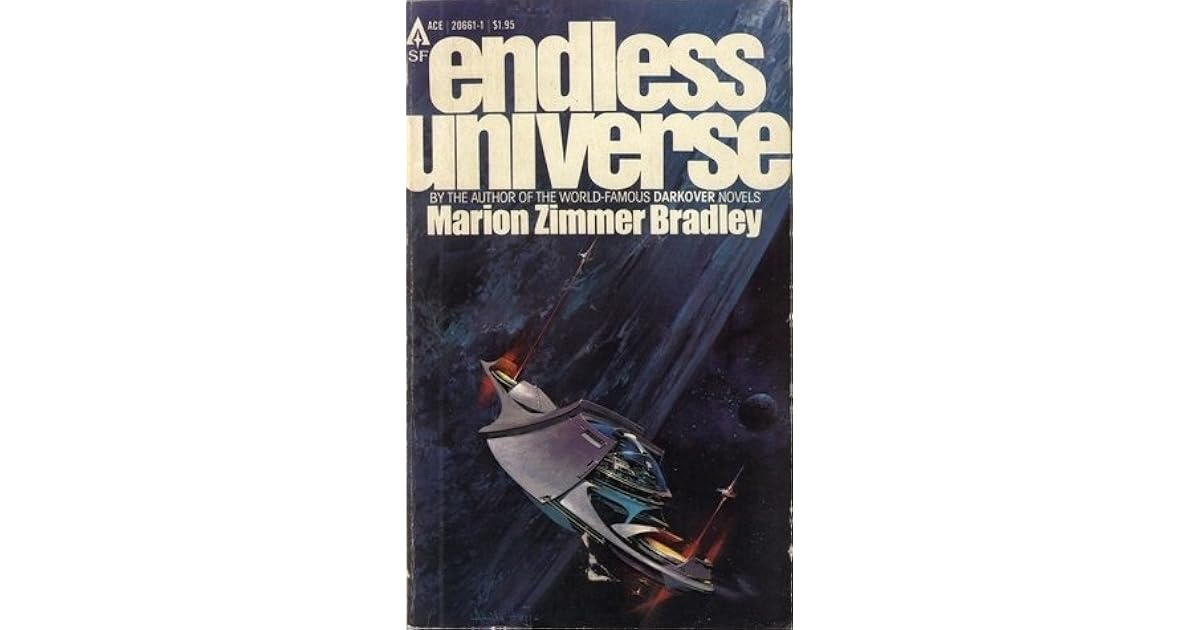 Endless Universe by Marion Zimmer Bradley