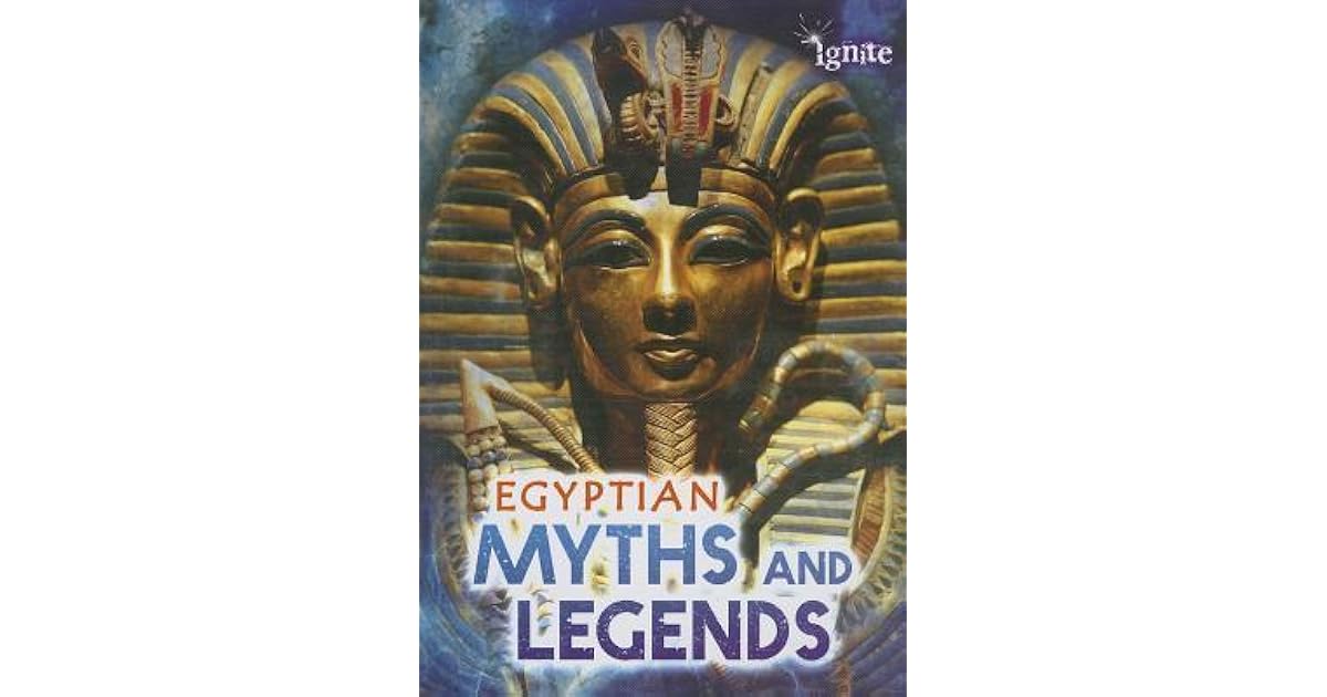 Egyptian Myths and Legends by Fiona MacDonald
