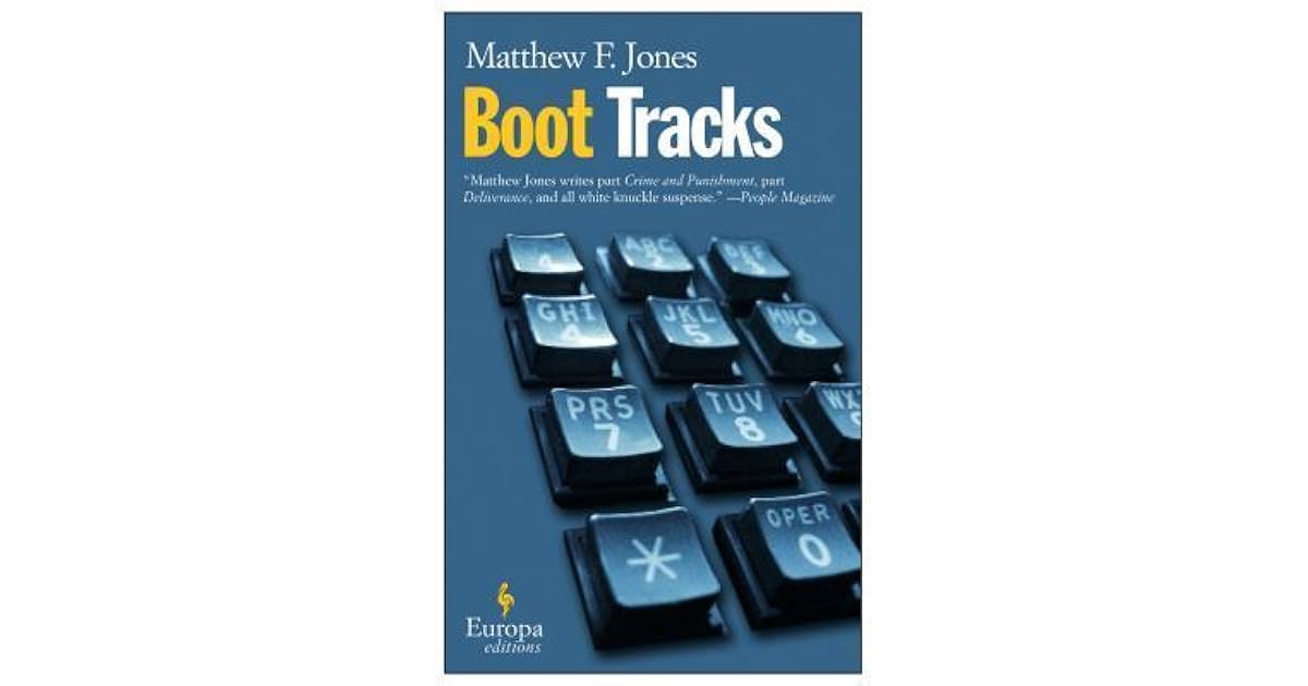 Boot Tracks by Matthew F. Jones