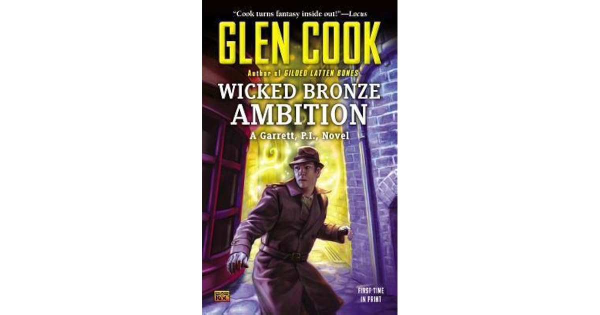 Wicked Bronze Ambition (Garrett, P.I., #14) by Glen Cook