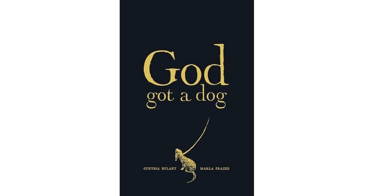 God Got a Dog by Cynthia Rylant