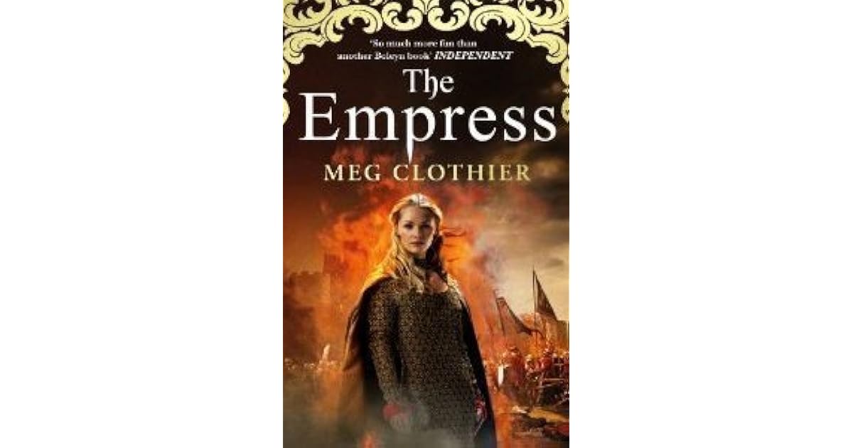 The Empress by Meg Clothier