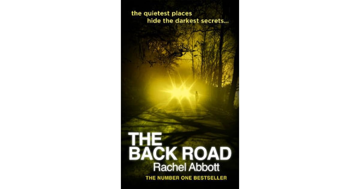 The Back Road (DCI Tom Douglas, #2) by Rachel Abbott