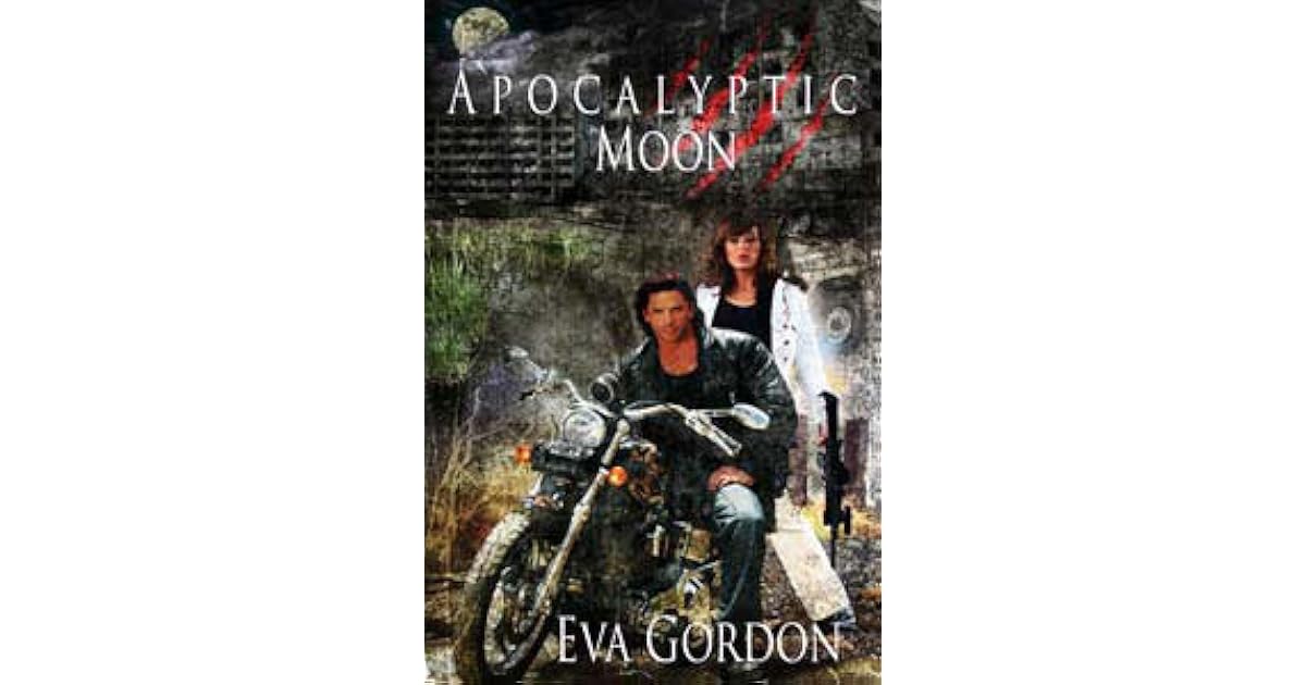 Apocalyptic Moon (After the Bane, #1) by Eva Gordon