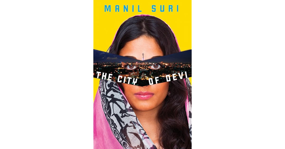 The City of Devi by Manil Suri