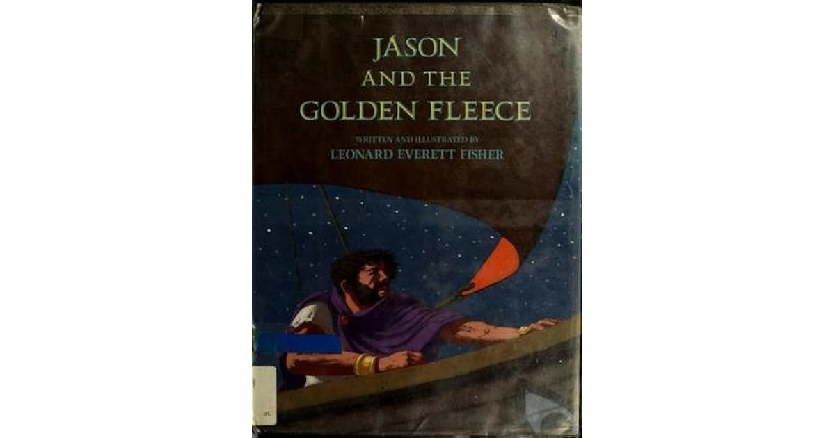 Jason and the Golden Fleece by Leonard Everett Fisher