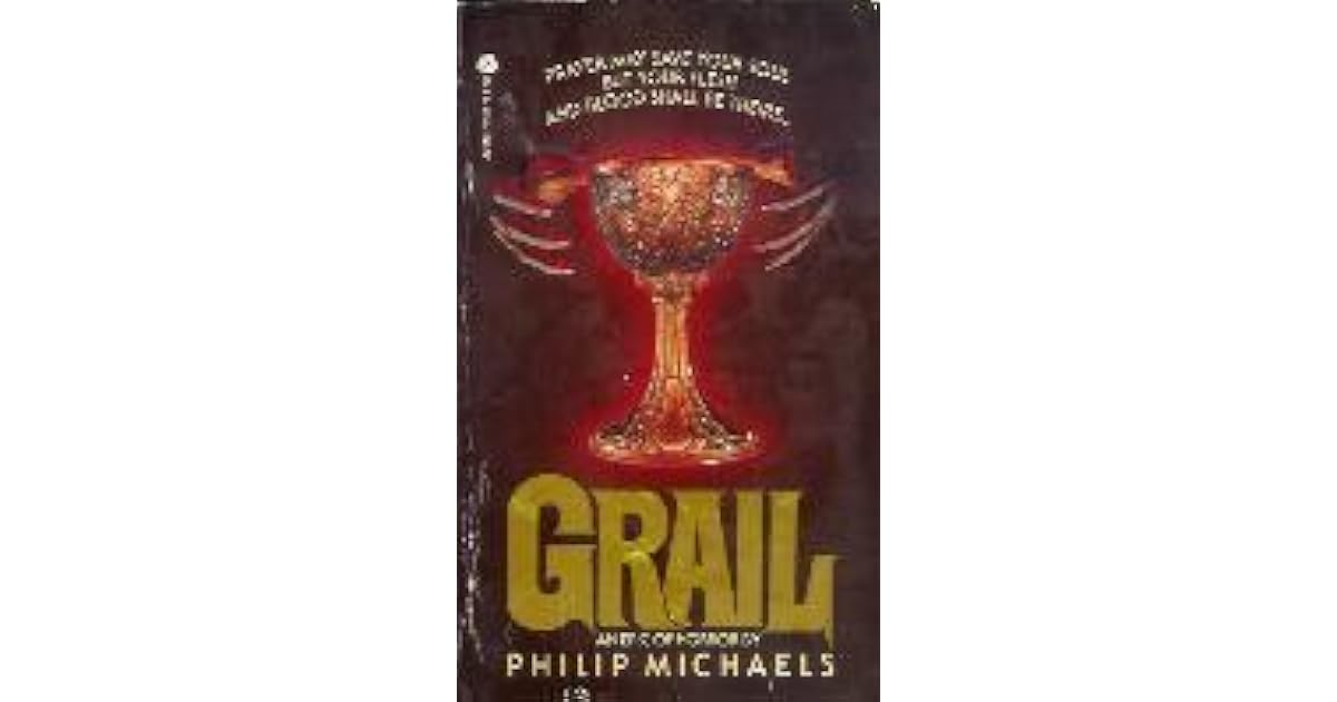 Grail by Philip Michaels