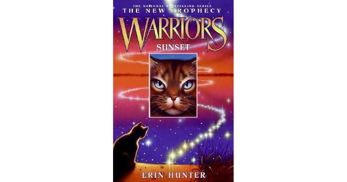 Sunset (Warriors: The New Prophecy, #6) by Erin Hunter