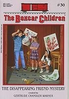 The Disappearing Friend Mystery by Gertrude Chandler Warner