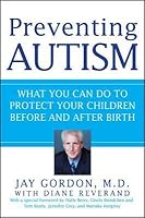 Preventing Autism: What You Can Do to Protect Your Children Before and ...