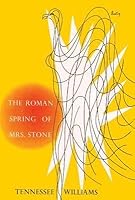 The Roman Spring of Mrs. Stone by Tennessee Williams