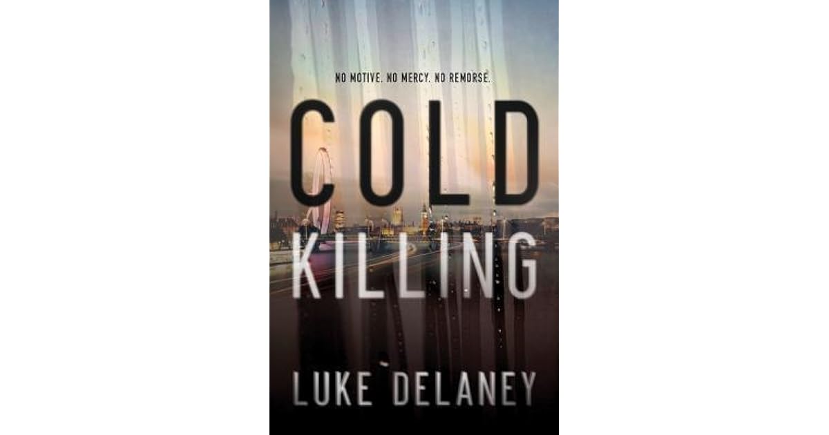 Cold Killing (DI Sean Corrigan, #1) by Luke Delaney