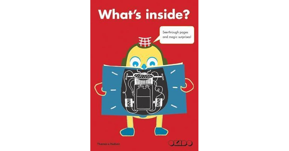 What's inside?: See-through pages and magic surprises! by Okido