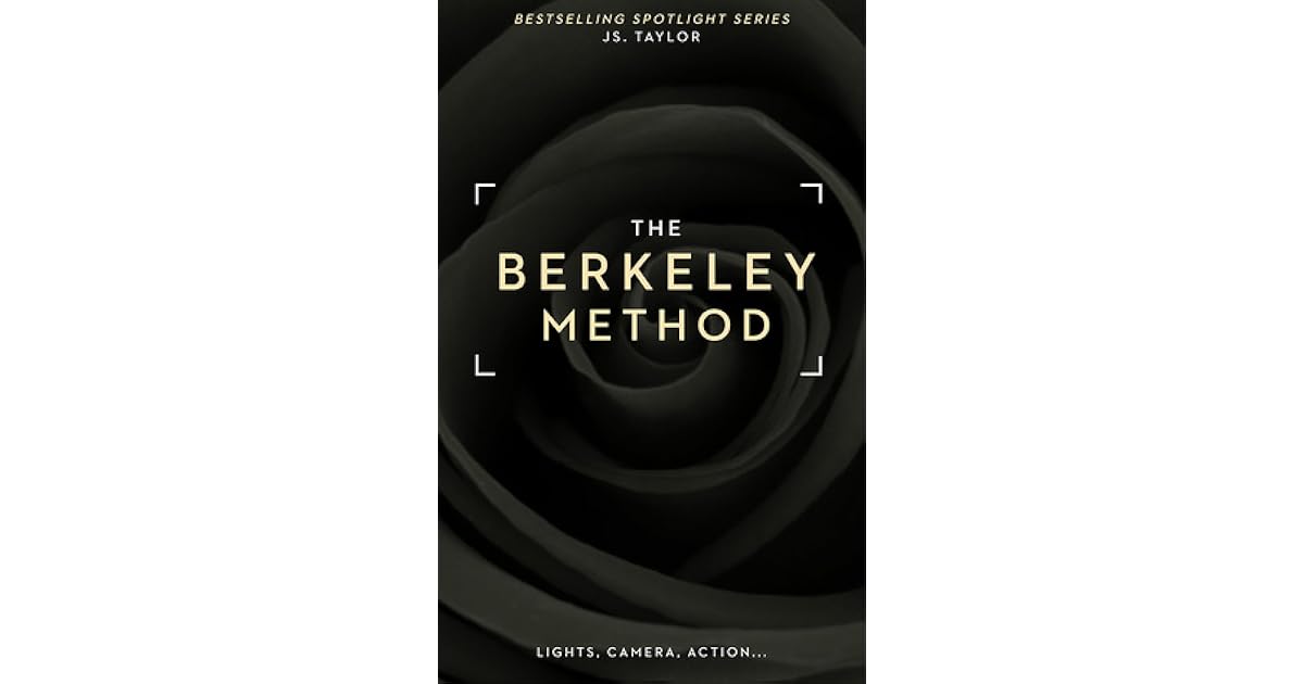The Berkeley Method (Spotlight, #2) by J.S. Taylor
