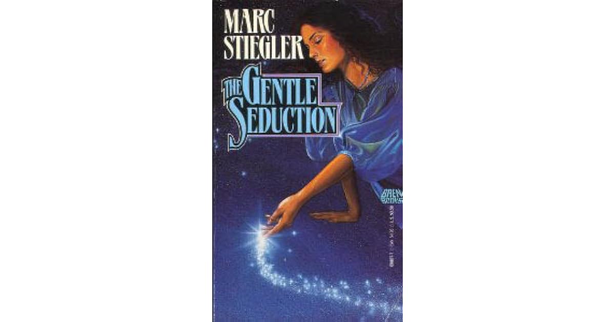 The Gentle Seduction by Marc Stiegler