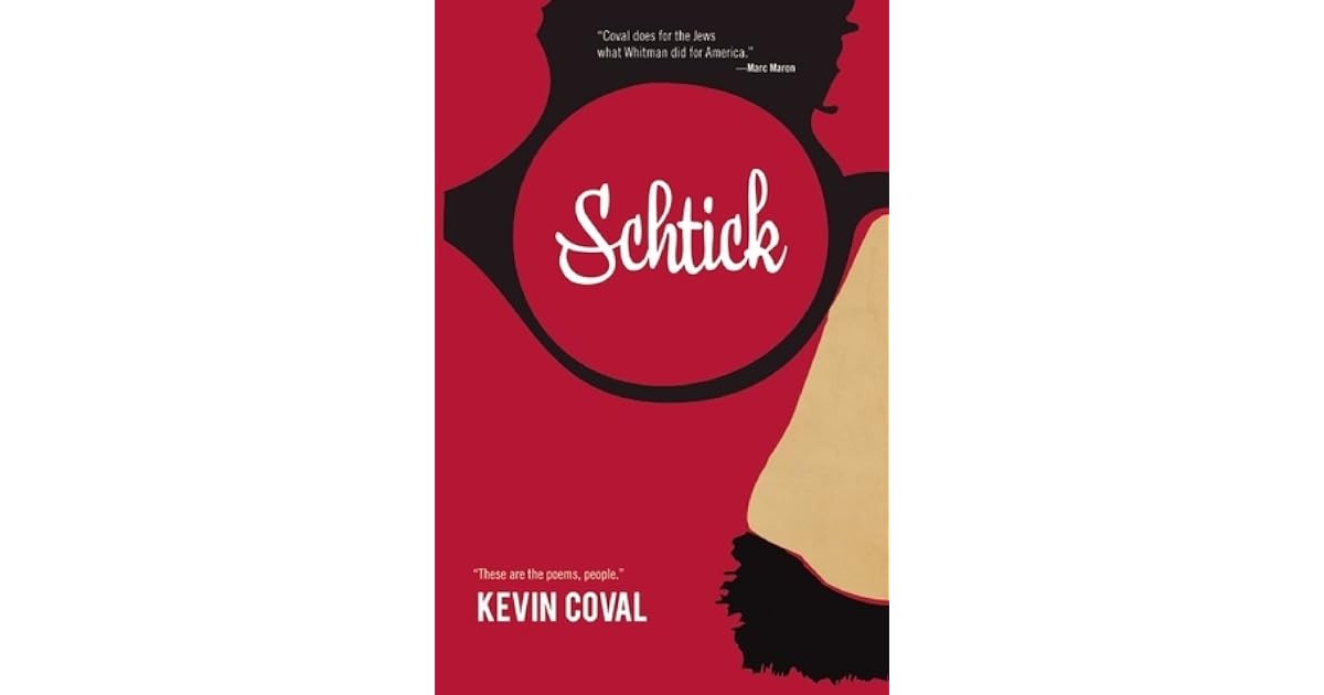 Schtick by Kevin Coval