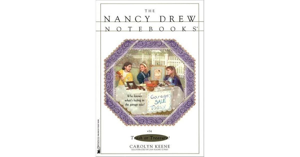 Trash or Treasure? (Nancy Drew: Notebooks, #34) by Carolyn Keene