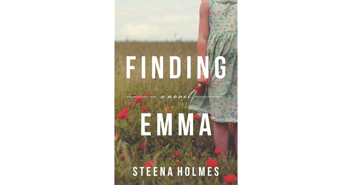 Finding Emma (Finding Emma #1) by Steena Holmes