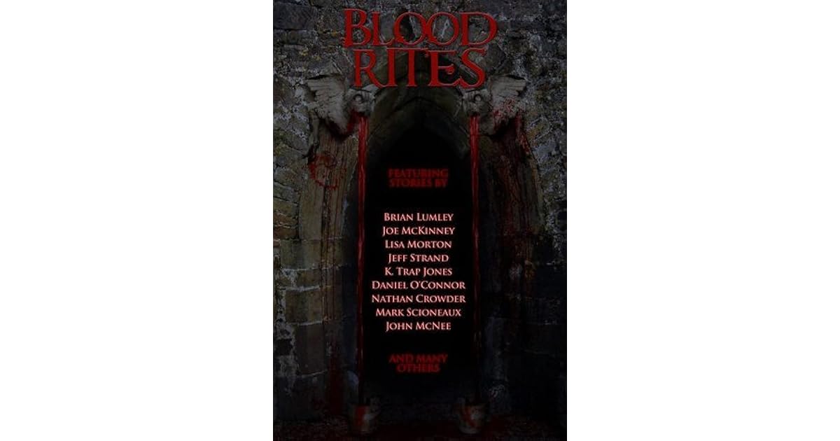 Blood Rites: An Invitation to Horror by Brian Lumley