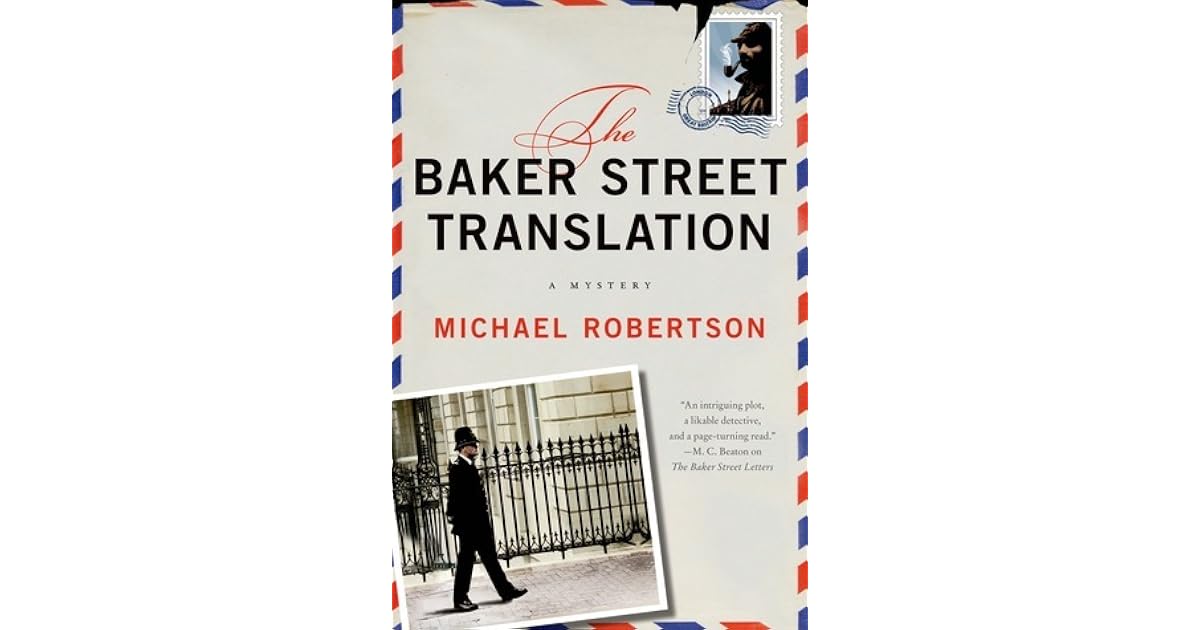 The Baker Street Translation by Michael Robertson