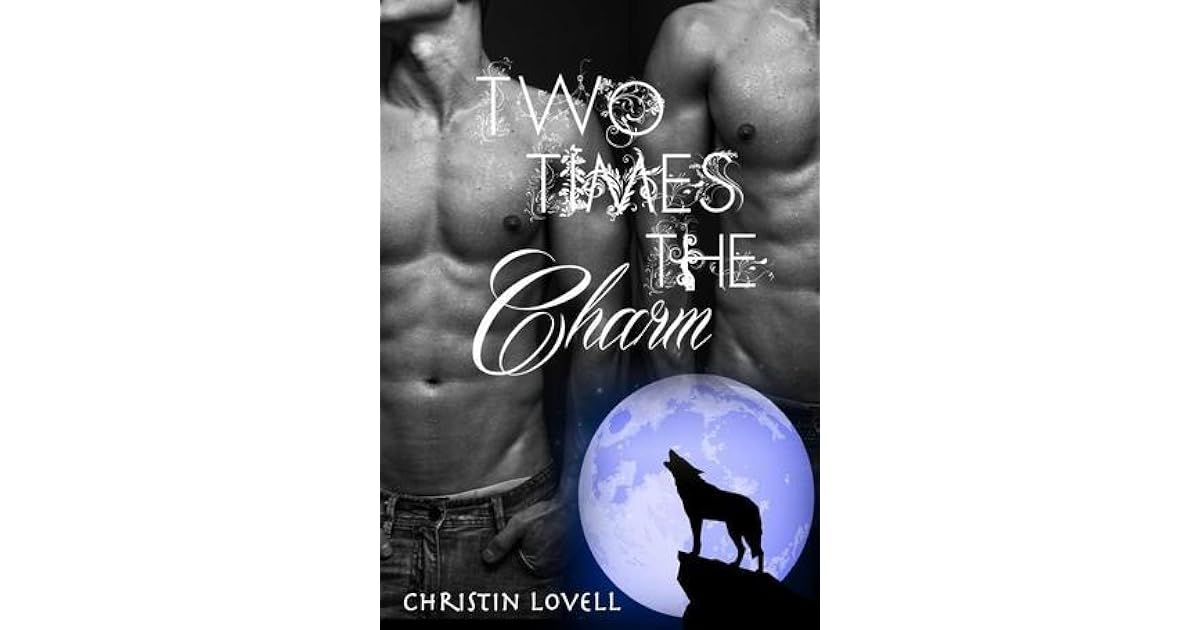 Two Times the Charm (Alpha Doms, #9) by Christin Lovell