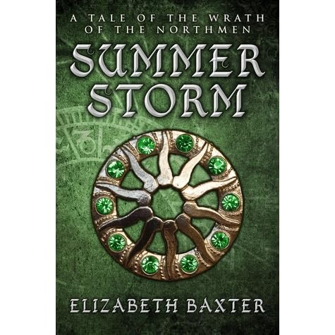 Summer Storm (The Wrath of the Northmen, #0.5) by Elizabeth Baxter ...