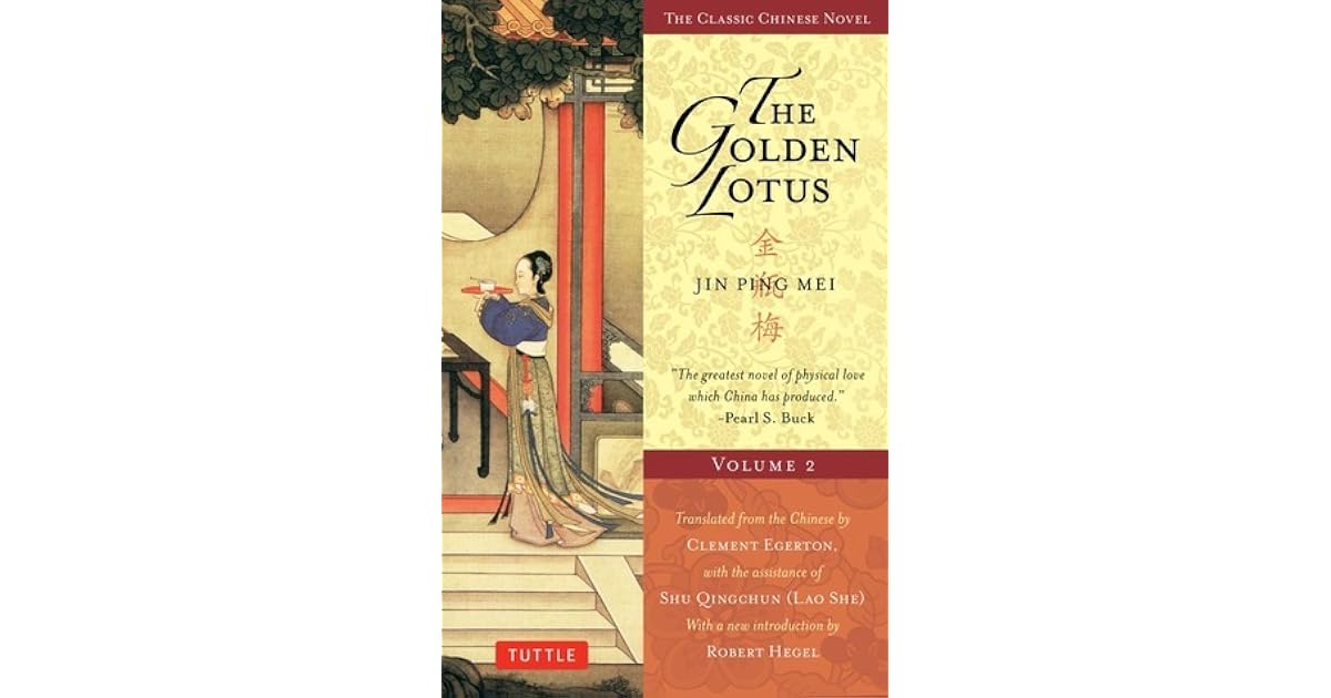 The Golden Lotus Volume 2: Jin Ping Mei by Lanling Xiaoxiao Sheng