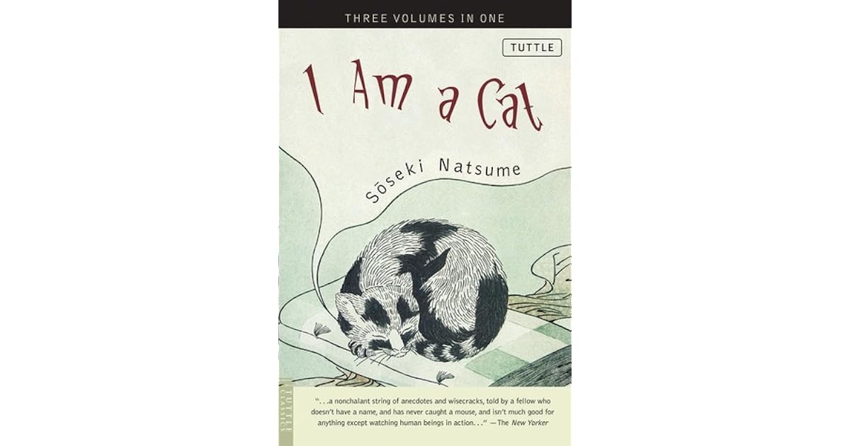 I Am a Cat by Natsume Sōseki