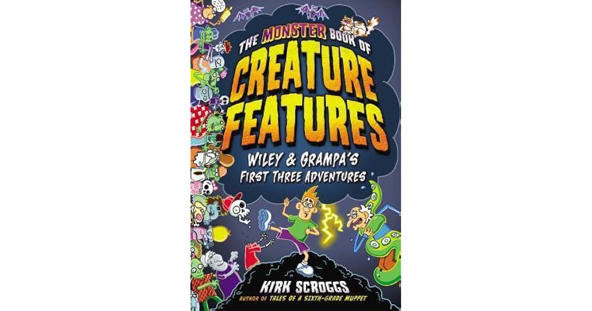 The Monster Book of Creature Features: Wiley Grampa's First Three ...