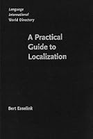 A Practical Guide to Localization by Bert Esselink