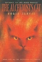 The Alchemist's Cat (The Deptford Histories, #1) by Robin Jarvis