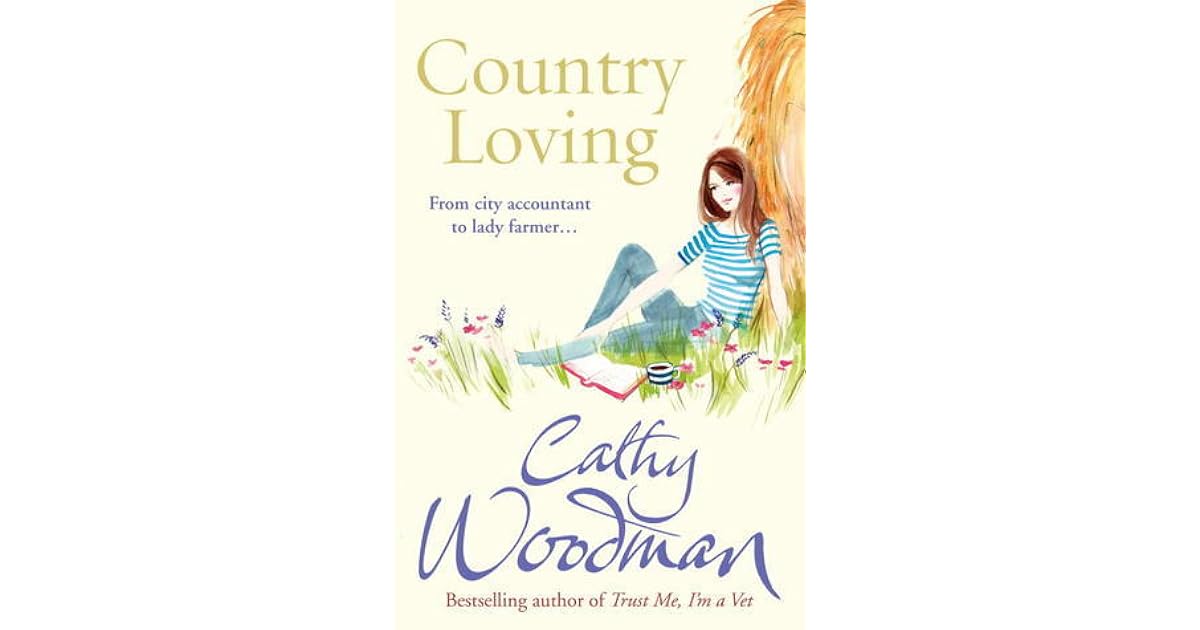 Country Loving (Talyton St George, #7) by Cathy Woodman
