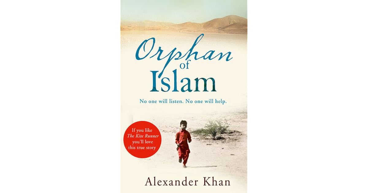 Orphan of Islam by Alexander Khan