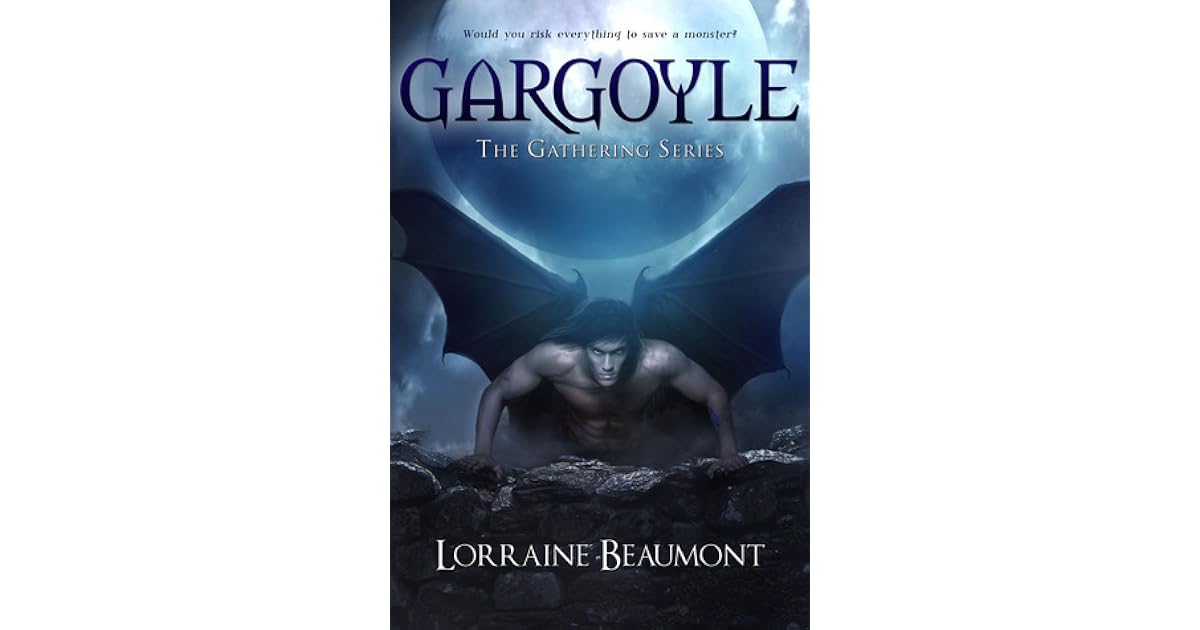 Gargoyle (Briarcliff Series, Book Two) by Lorraine Beaumont