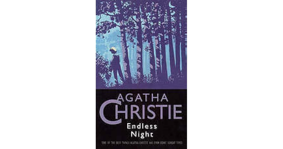 Endless Night by Agatha Christie