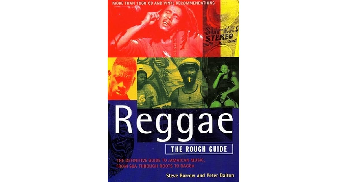 Reggae: The Rough Guide by Steve Barrow