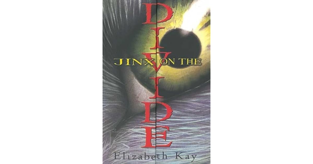 Jinx on the Divide (The Divide, #3) by Elizabeth Kay