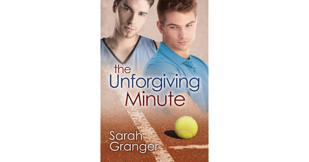 The Unforgiving Minute by Sarah Granger