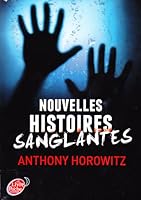 More Bloody Horowitz by Anthony Horowitz