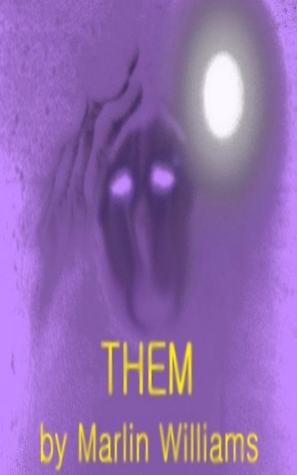Them by Marlin Williams