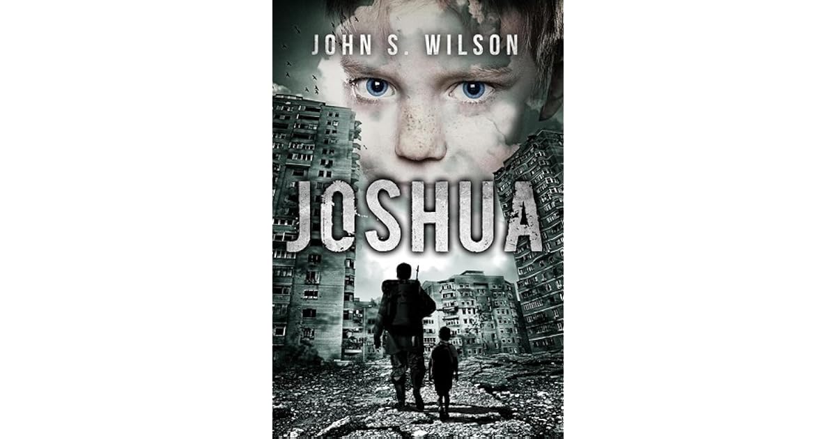 Joshua by John S. Wilson