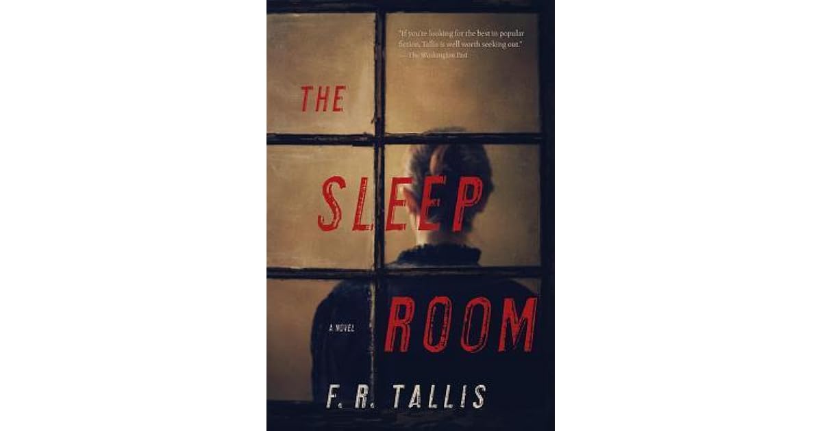 The Sleep Room by F.R. Tallis