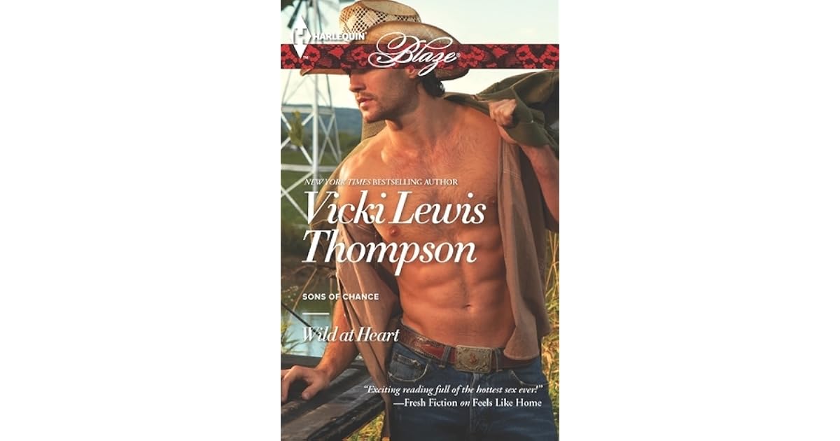 Wild at Heart (Sons of Chance, #11) by Vicki Lewis Thompson