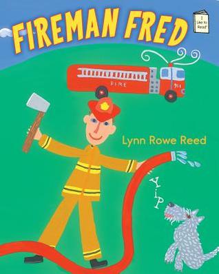 Fireman Jack by Lynn Rowe Reed