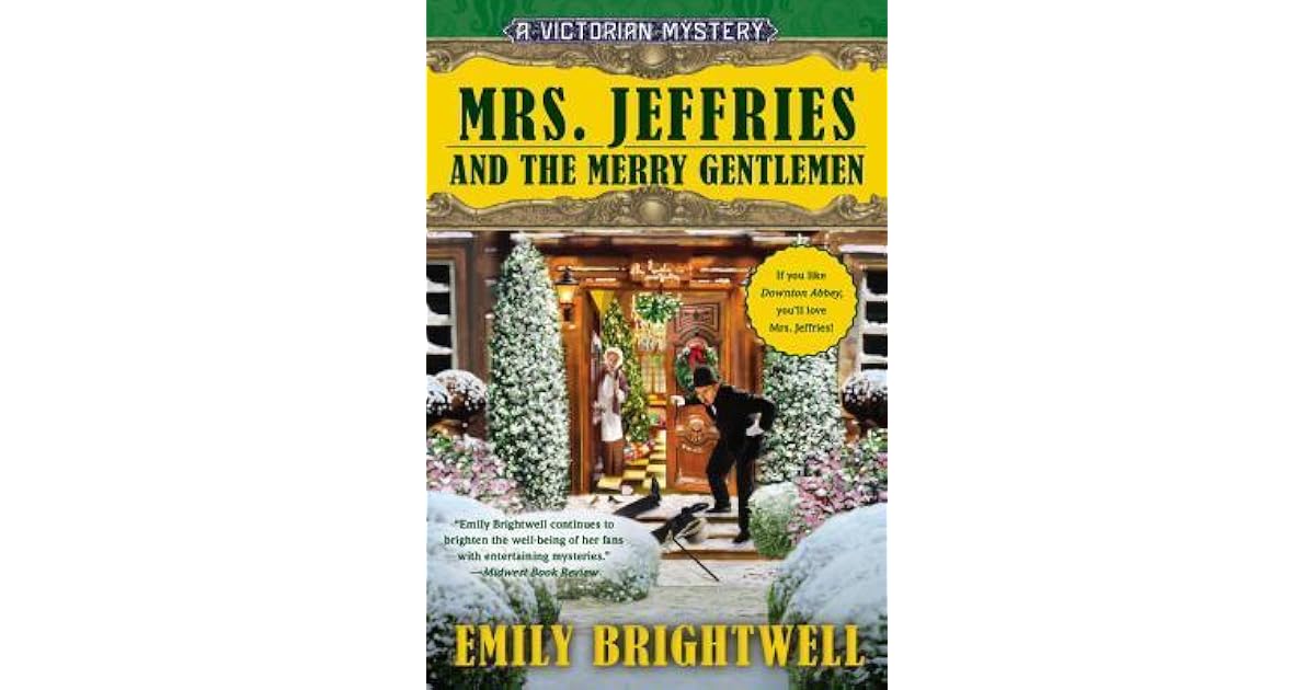 Mrs. Jeffries and the Merry Gentlemen by Emily Brightwell