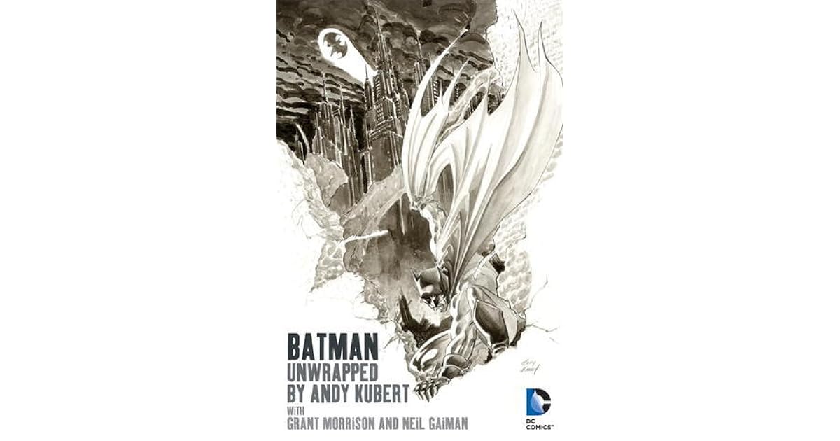 Batman Unwrapped by Andy Kubert