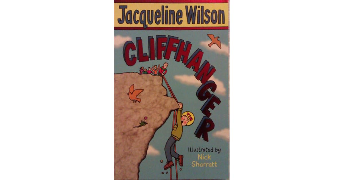 Cliffhanger by Jacqueline Wilson