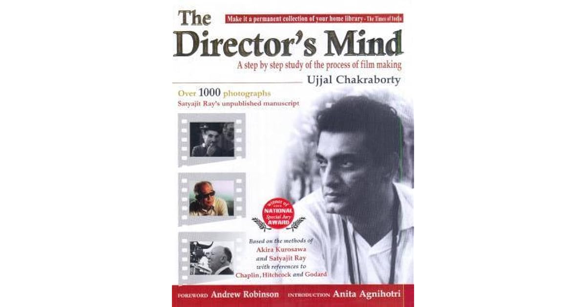 The Director's Mind: A step by step study of the process of film making ...
